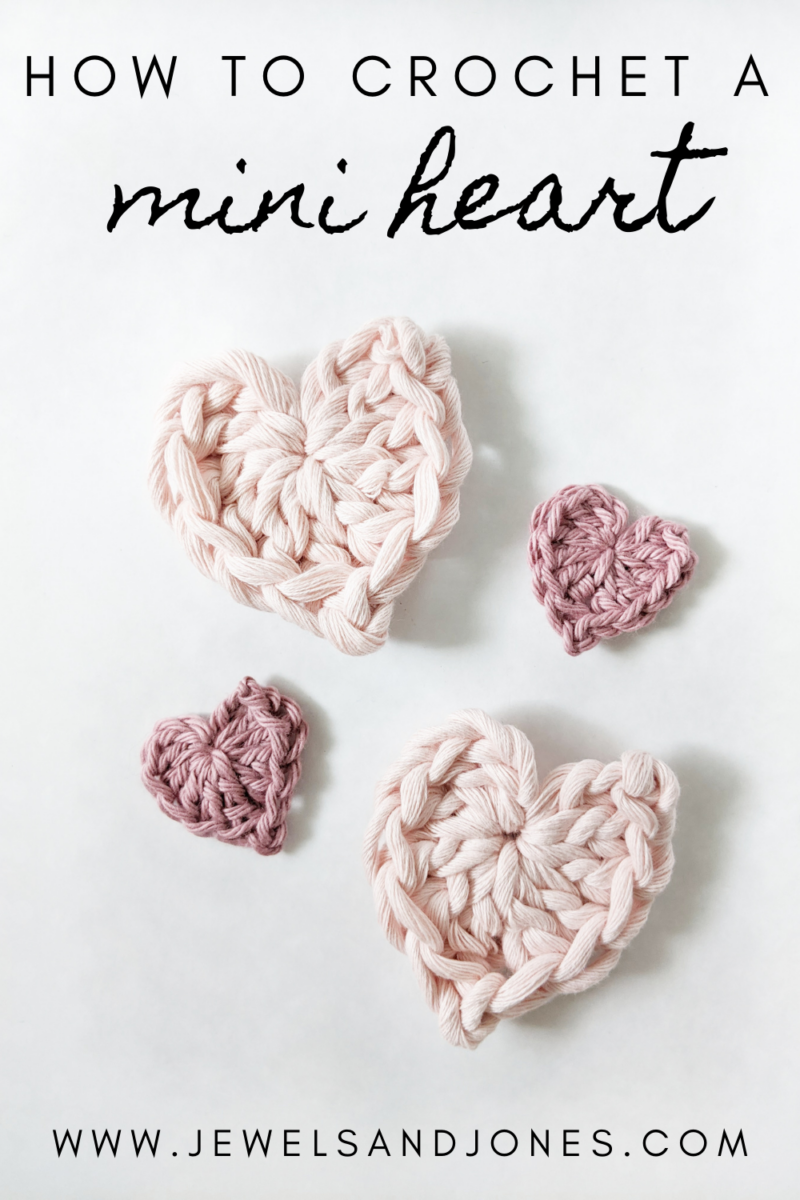 How to Crochet a Mini Heart - Jewels and Jones