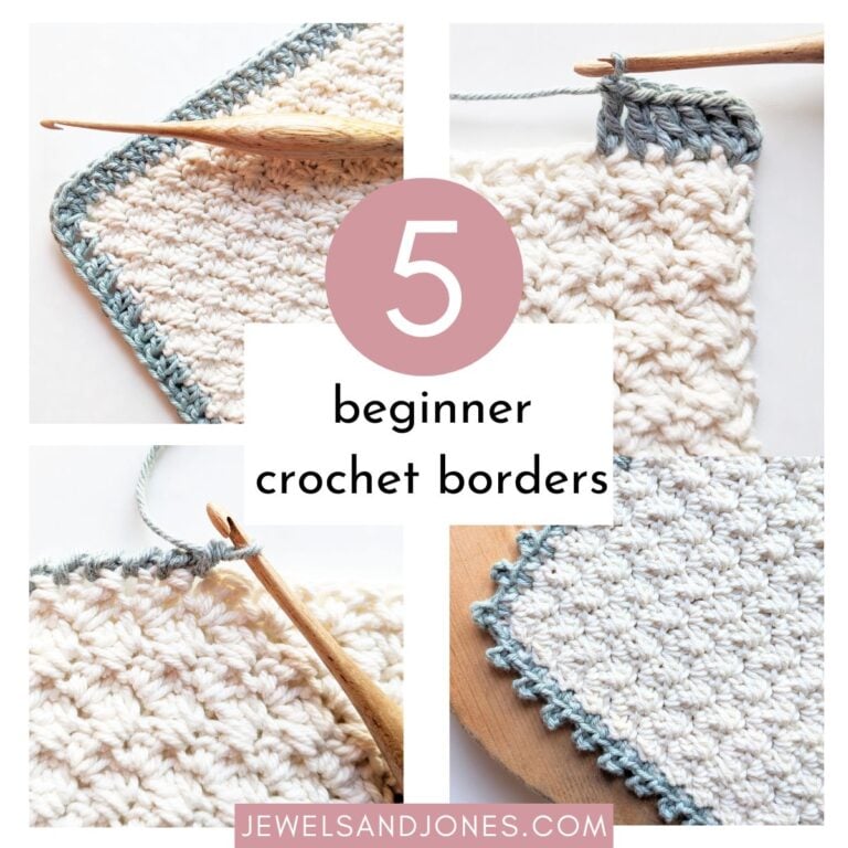 5 Crochet Borders for Absolute Beginners | Jewels and Jones